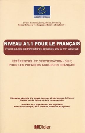 Niveau A1.1 pour le fran ais un r f rentiel DILF Livre - купить с доставкой по выгодным ценам в ...