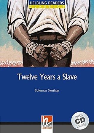 Twelve Years a Slave + CD-ROM (Classics, Level 5) - купить с доставкой ...