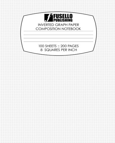 Книга "Inverted Graph Paper Composition Notebook: 100 Sheets = 200 ...