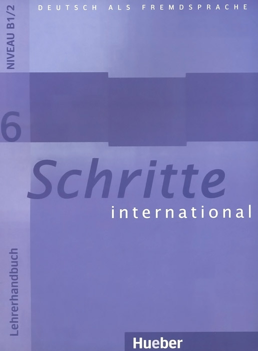 Книга "Schritte International: Lehrerhandbuch 6" – купить книгу ISBN ...