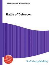 Battle of Debrecen - купить с доставкой по выгодным ценам в интернет ...