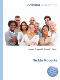 Книга "Nickla Roberts" – купить книгу ISBN 978-5-5111-7345-0 с быстрой ...