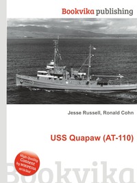 Книга "USS Quapaw (AT-110)" – купить книгу ISBN 978-5-5118-4795-5 с ...