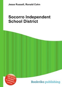 Socorro Independent School District - купить с доставкой по выгодным ...