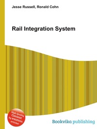 Книга "Rail Integration System" – купить книгу ISBN 978-5-5120-6304-0 с ...
