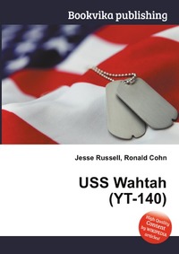 Книга "USS Wahtah (YT-140)" – купить книгу ISBN 978-5-5122-0345-3 с ...
