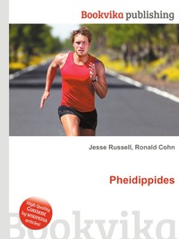Книга "Pheidippides" – купить книгу ISBN 978-5-5125-9683-8 с быстрой ...