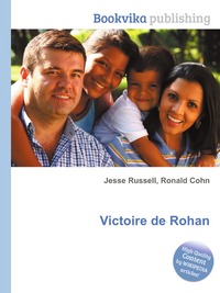Книга "Victoire de Rohan" – купить книгу ISBN 978-5-5126-6989-1 с ...