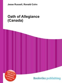 Oath of Allegiance (Canada) - купить с доставкой по выгодным ценам в ...