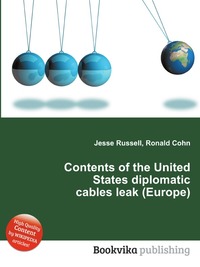 Книга "Contents of the United States diplomatic cables leak (Europe ...