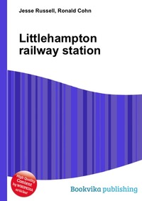 Littlehampton railway station - купить с доставкой по выгодным ценам в ...