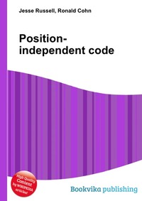 Книга "Position-independent code" – купить книгу ISBN 978-5-5142-8282-1 ...