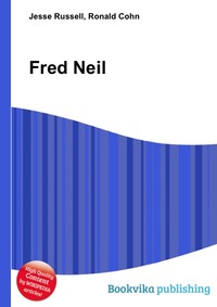 Книга "Fred Neil" – купить книгу ISBN 978-5-5145-0599-9 с быстрой ...