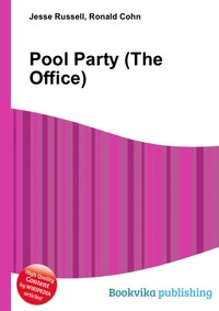 Книга "Pool Party (The Office)" – купить книгу ISBN 978-5-5148-1686-6 с ...