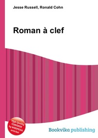 Книга "Roman a clef" – купить книгу ISBN 978-5-5149-8577-7 с быстрой ...