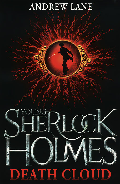 Книга "Young Sherlock Holmes: Death Cloud" Лейн Эндрю – купить книгу ...
