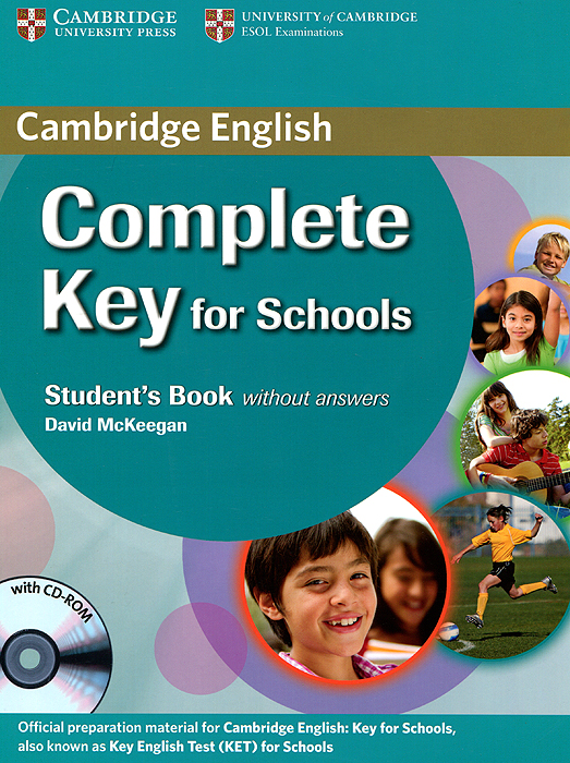 Книга "Complete Key for Schools: Student's Book without Answers (+ CD ...