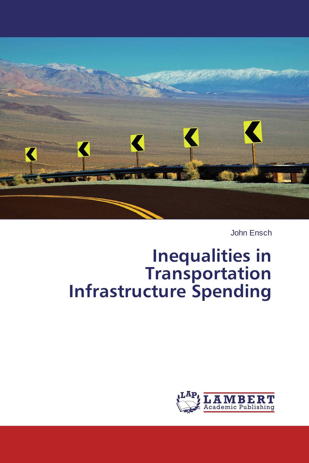 Книга "Inequalities in Transportation Infrastructure Spending" – купить ...