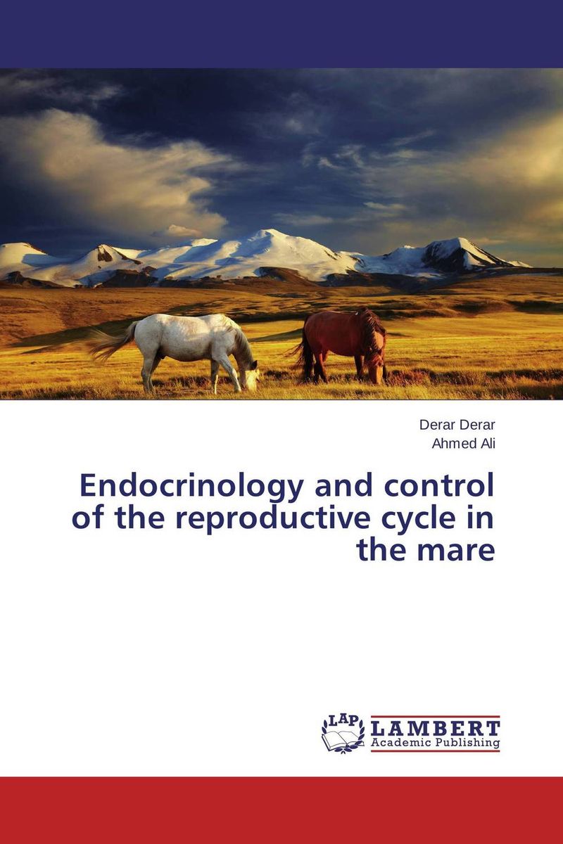 Книга "Endocrinology and control of the reproductive cycle in the mare ...