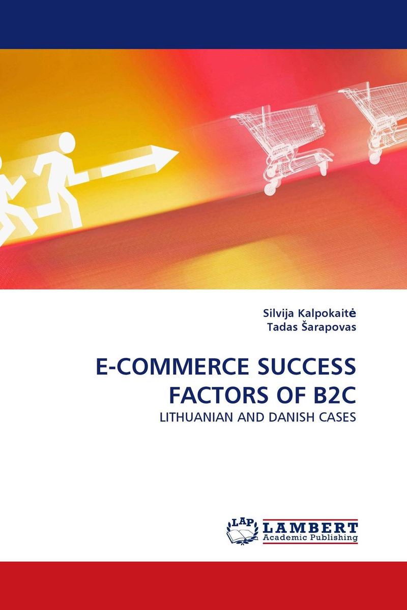 Книга "E-COMMERCE SUCCESS FACTORS OF B2C" – купить книгу ISBN ...