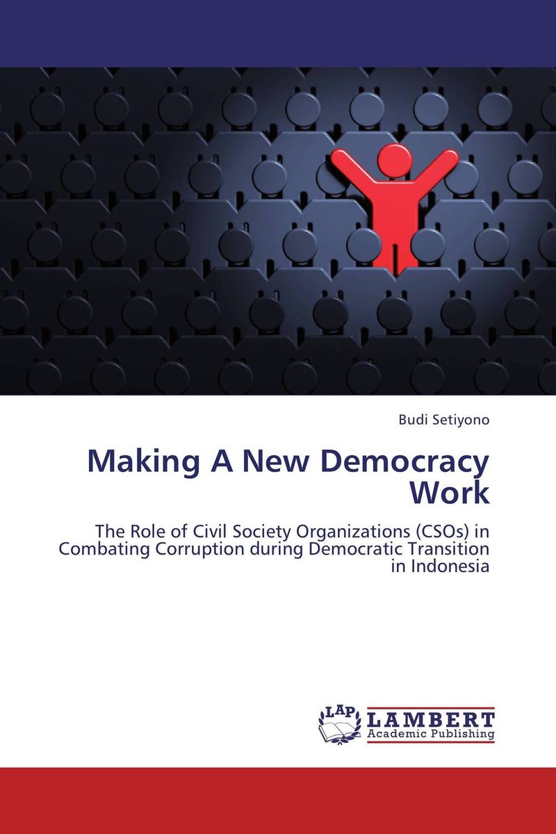 Книга "Making A New Democracy Work" – купить книгу ISBN 9783846537213 с ...