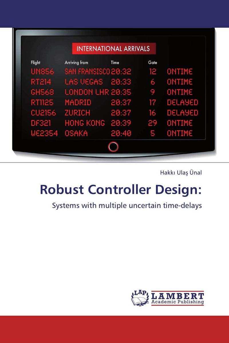 Книга "Robust Controller Design:" – купить книгу ISBN 9783847325376 с ...
