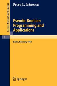Книга "Pseudo-Boolean Programming and Applications" – купить книгу с ...
