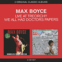 Max Boyce. Live At Treorchy / We All Had Doctors Papers (2 CD) — купить ...