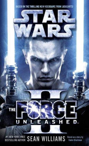 Книга "Star Wars: The Force Unleashed II" Уильямс Шон – купить книгу ...