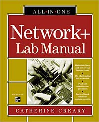 Книга "Network+ All-in-One Lab Manual" – купить книгу ISBN 0072195223 с ...