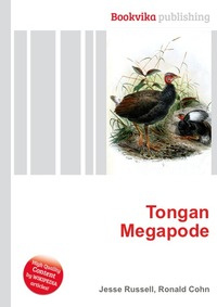 Книга "Tongan Megapode" – купить книгу ISBN 978-5-5123-0341-2 с быстрой ...