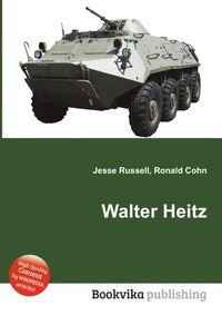 Книга "Walter Heitz" – купить книгу ISBN 978-5-5114-3363-9 с быстрой ...