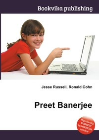 Книга "Preet Banerjee" – купить книгу ISBN 978-5-5121-3888-5 с быстрой ...