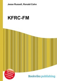 Книга "KFRC-FM" – купить книгу ISBN 978-5-5137-0365-5 с быстрой ...
