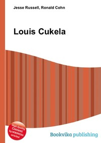 Книга "Louis Cukela" – купить книгу ISBN 978-5-5137-1241-1 с быстрой ...