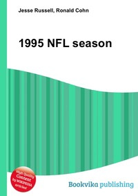 Книга "1995 NFL season" – купить книгу ISBN 978-5-5138-5368-8 с быстрой ...