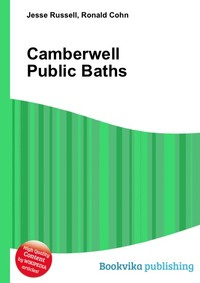 Книга "Camberwell Public Baths" – купить книгу ISBN 978-5-5144-3289-9 с ...