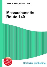 Книга "Massachusetts Route 140" – купить книгу ISBN 978-5-5145-5463-8 с ...