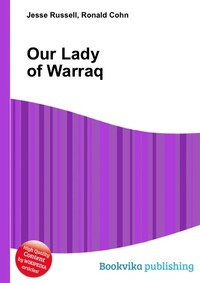 Книга "Our Lady of Warraq" – купить книгу ISBN 978-5-5149-0913-1 с ...