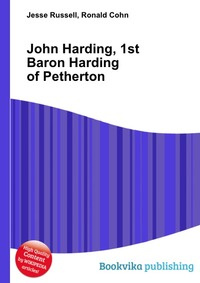 Книга "John Harding, 1st Baron Harding of Petherton" – купить книгу ...