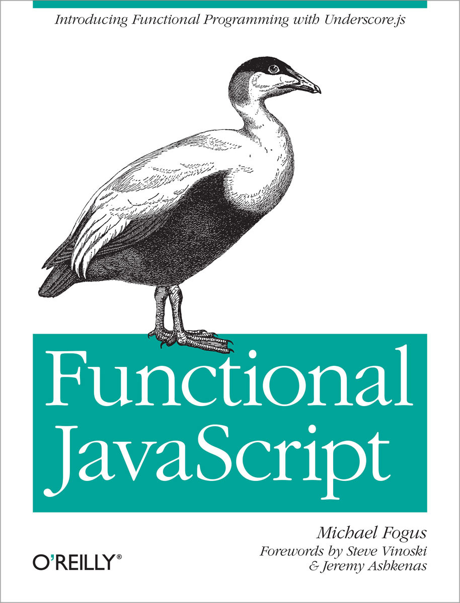 Книга Functional Javascript Introducing Functional Programming With Underscorejs Fogus