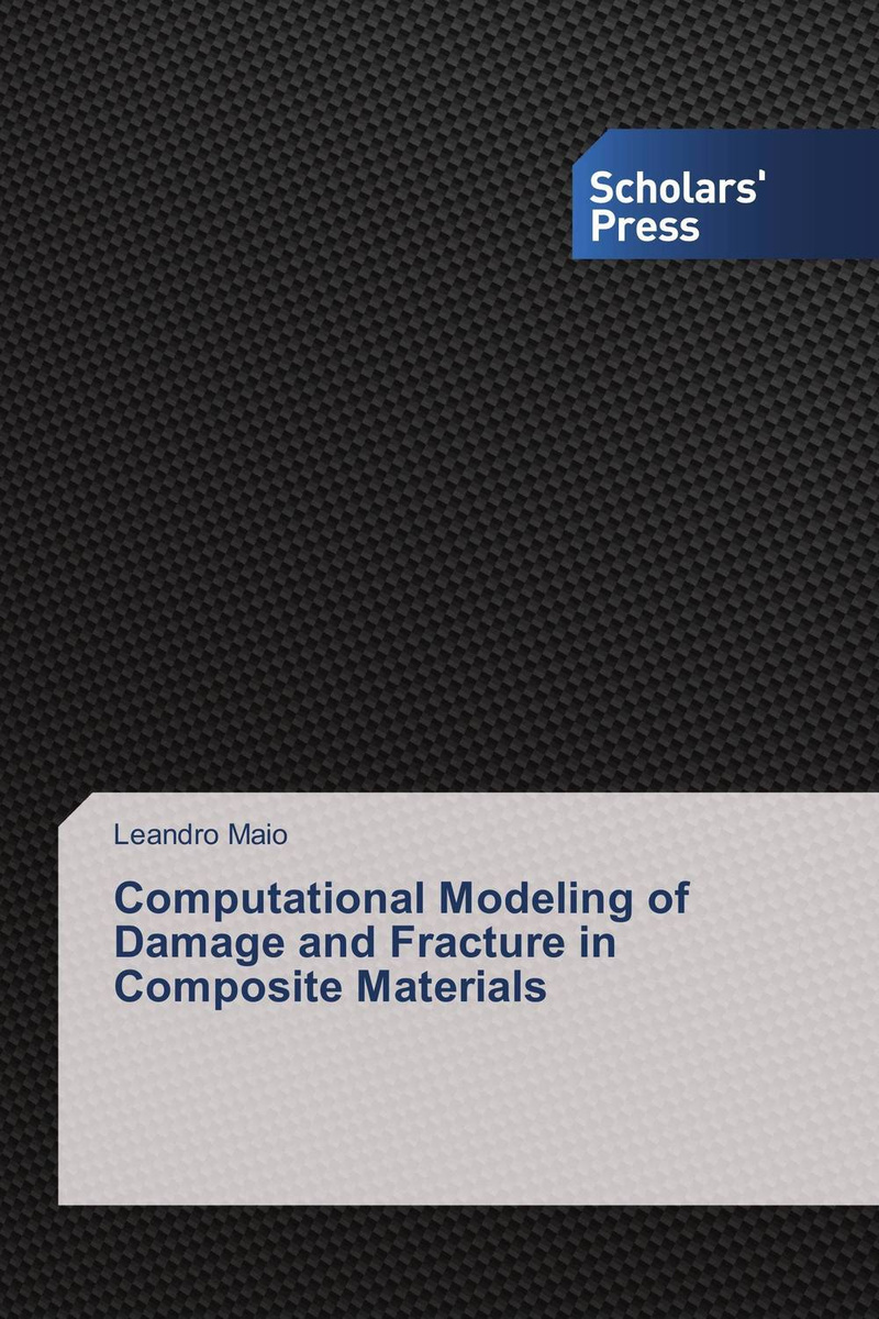 Книга "Computational Modeling of Damage and Fracture in Composite ...