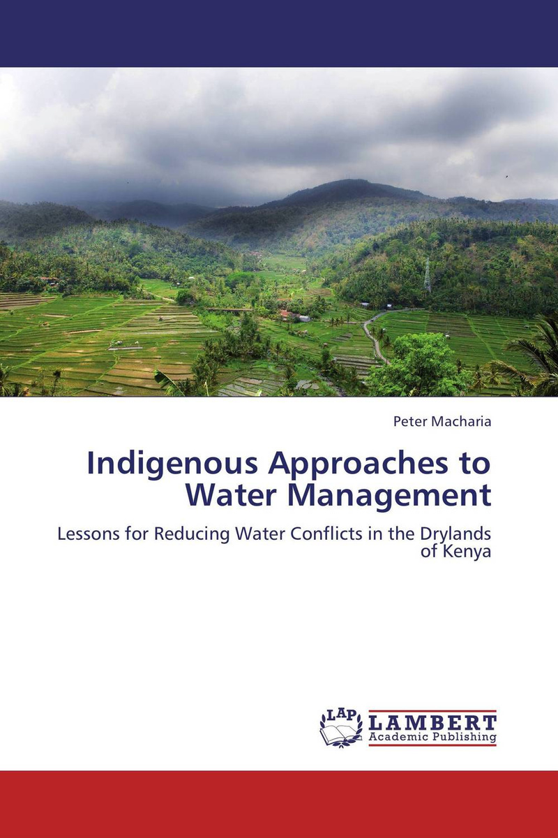 Книга "Indigenous Approaches to Water Management" – купить книгу ISBN ...