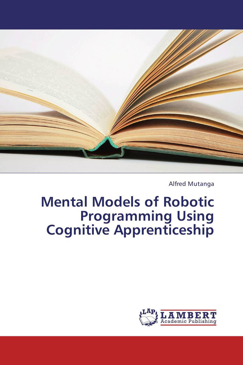 Книга "Mental Models of Robotic Programming Using Cognitive ...
