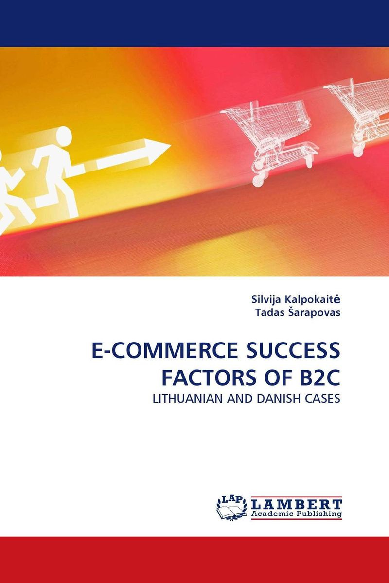 Книга "E-COMMERCE SUCCESS FACTORS OF B2C" – купить книгу ISBN ...