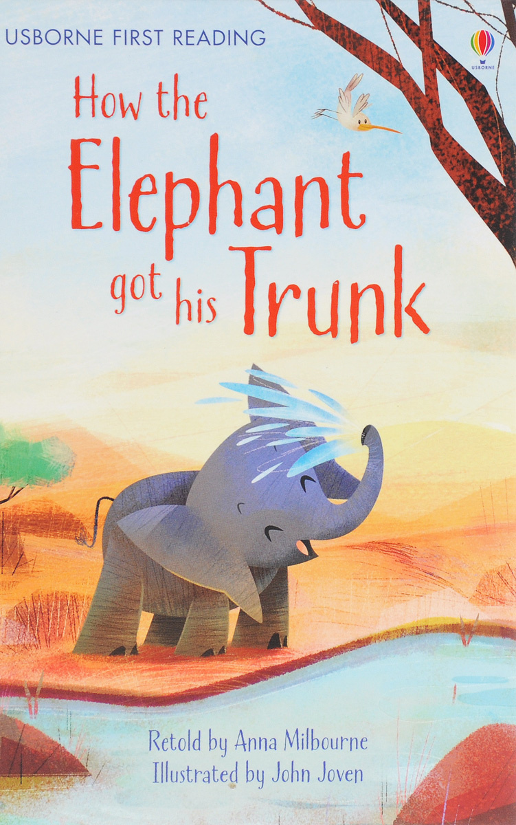 Книга "How the Elephant Got his Trunk: Level 1" – купить книгу ISBN 978 ...
