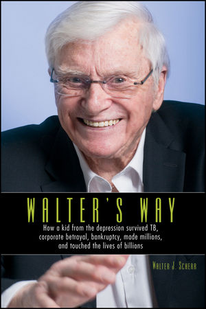 Книга "Walter???s Way" – купить книгу ISBN 978-1-119-11843-5 с быстрой ...