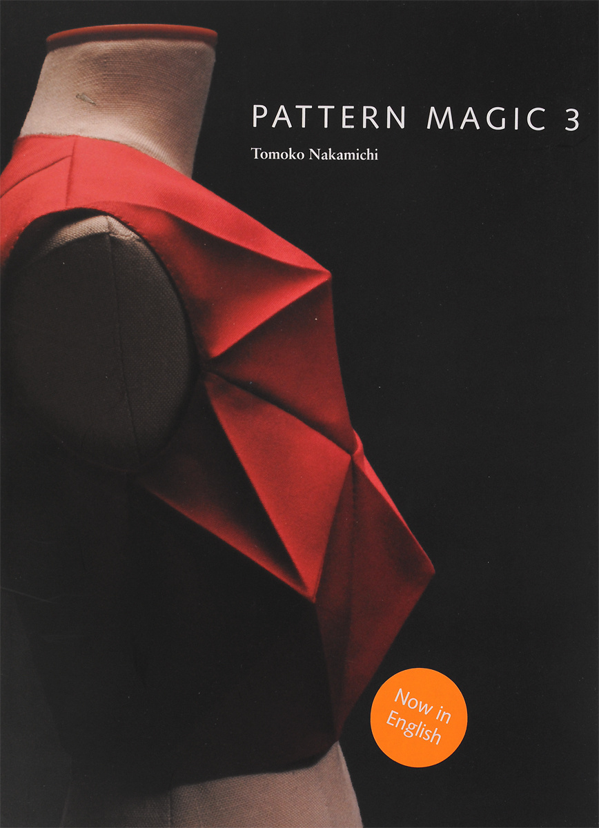 Книга "Pattern Magic 3" Nakamichi Tomoko – купить книгу ISBN 1-78067 ...