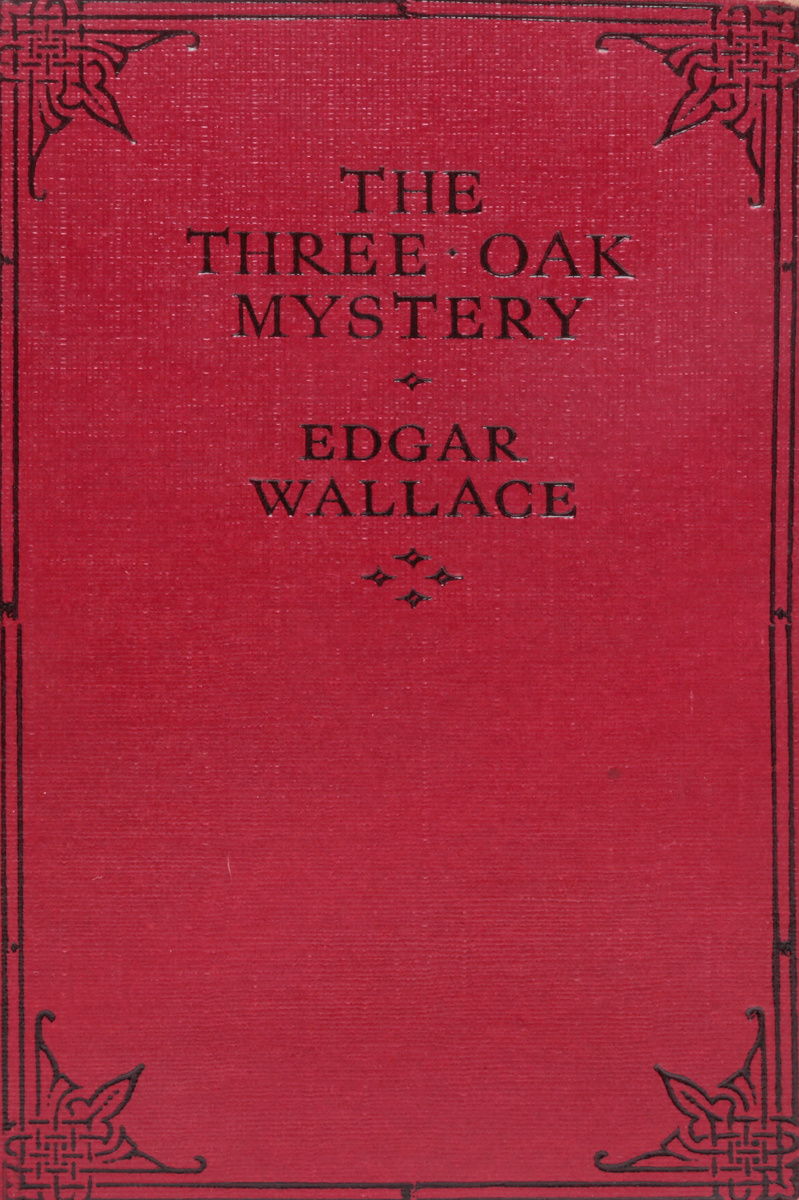 Книга "The three oak mystery" Уоллес Эдгар – купить книгу с быстрой ...