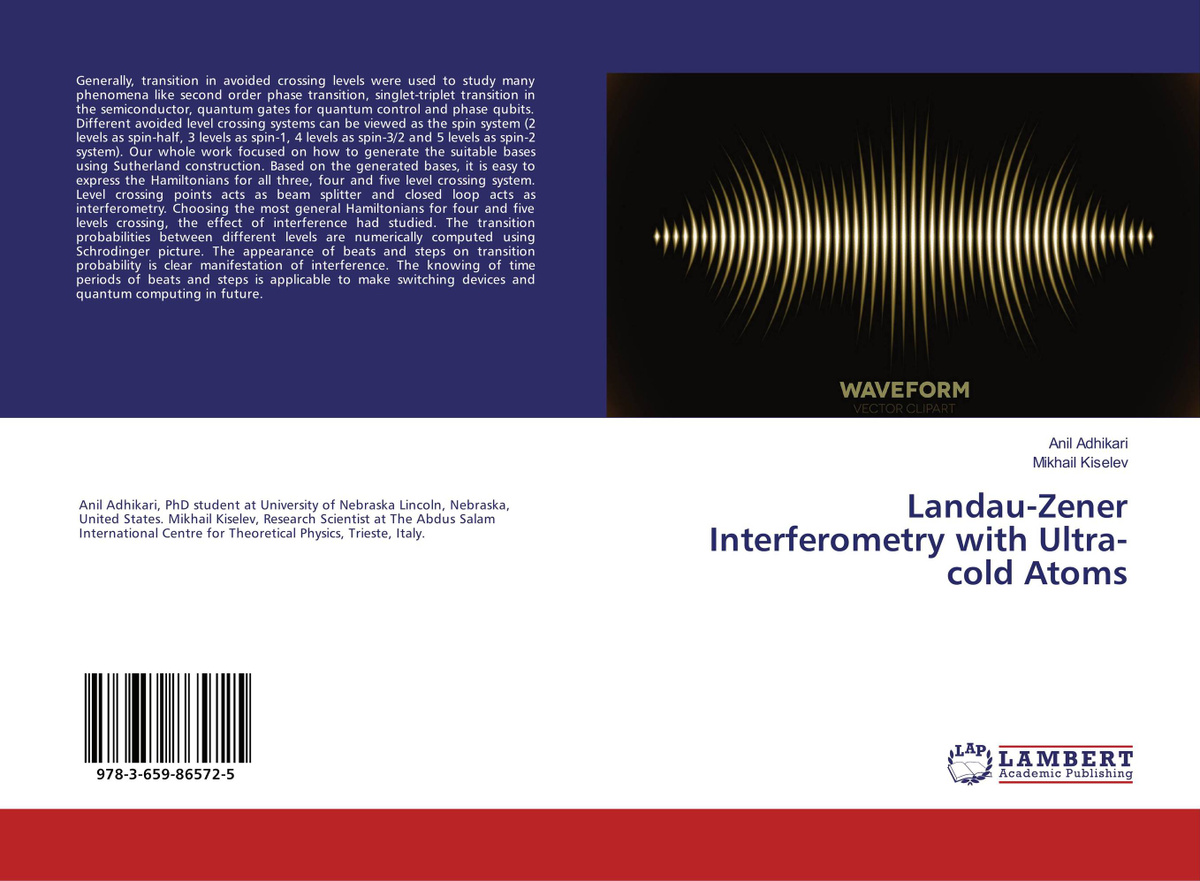 Книга "Landau-Zener Interferometry with Ultra-cold Atoms" – купить ...